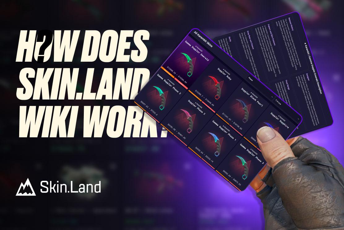 Skin.Land Wiki – Complete CS2 Skins and Cases Database