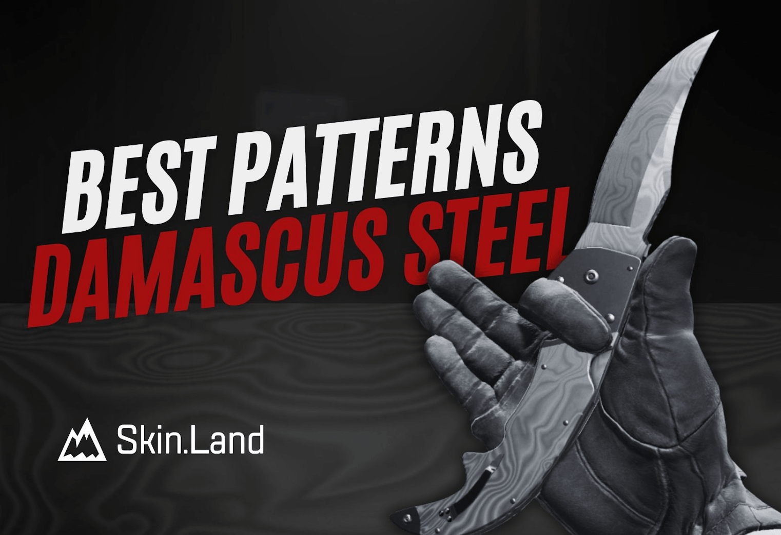 Best Damascus Steel Patterns CS2