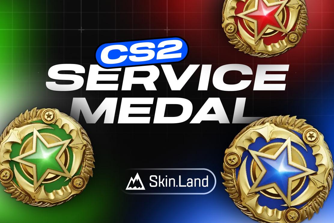 2025 CS2 Service Medal Full Guide