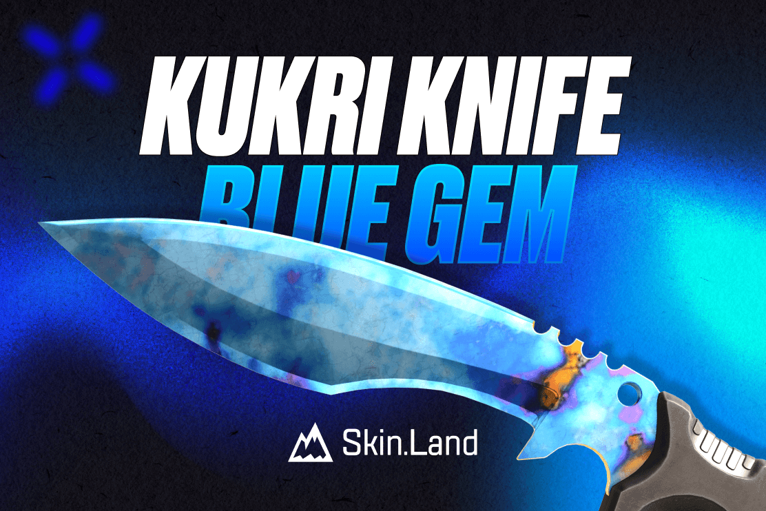 Case Hardened Kukri Knife: Blue Gem Patterns Guide