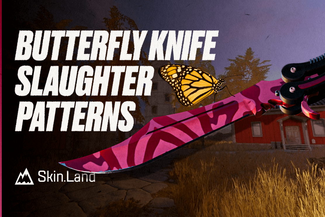 Best Butterfly Knife Slaughter Patterns - Heart, Diamond, etc